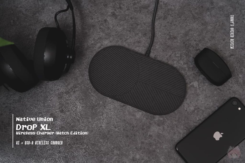 【レビュー】Native Union Drop XL Wireless Charger (Watch Edition)：万能ワイヤレス充電器 ...